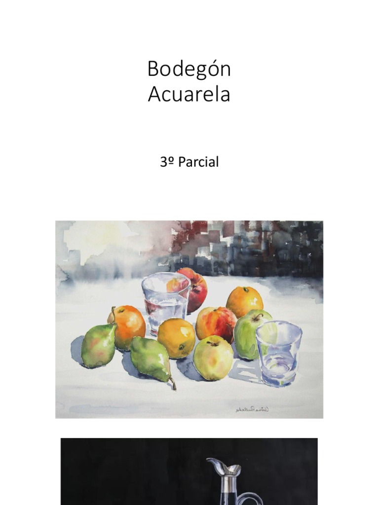 Bodegón en Acuarela: 3º Parcial | PDF