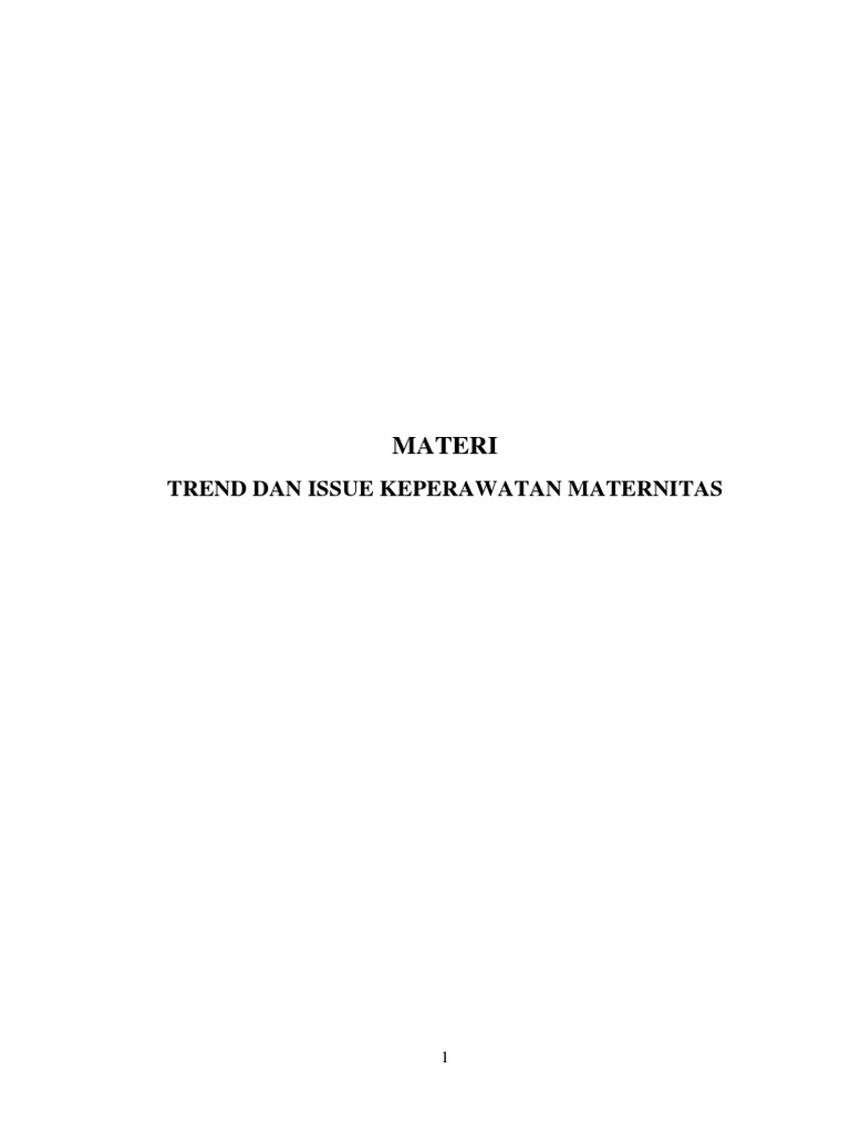 Tugas Trend Issue Keperawatan Maternitas | PDF | Pengembangan Diri | Kesehatan Holistik
