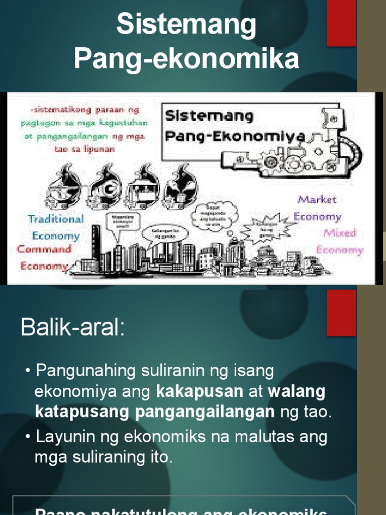 G9 AP Q1 Week 4 Sistemang Pangekonomiya | PDF