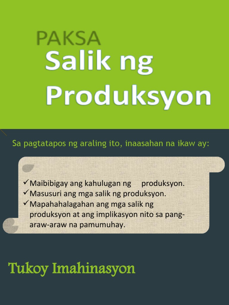 G9 AP Q1 Week 5 Salik NG Produksiyon at Implikasyon | PDF
