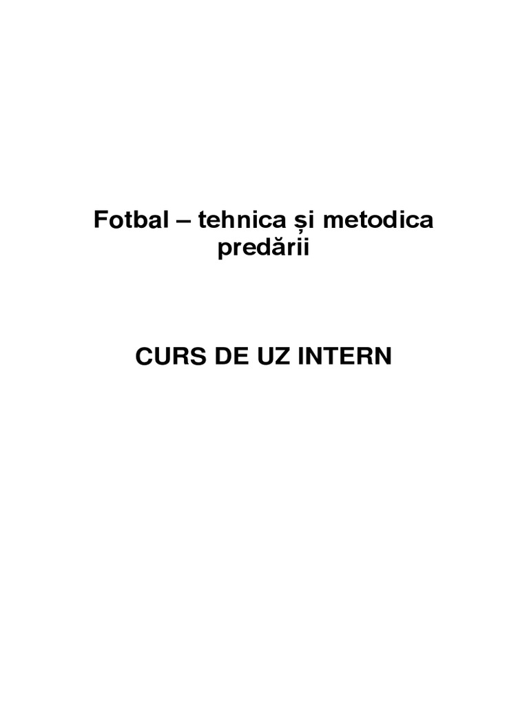 Fotbal - Tehnica Si Metodica Predarii | PDF