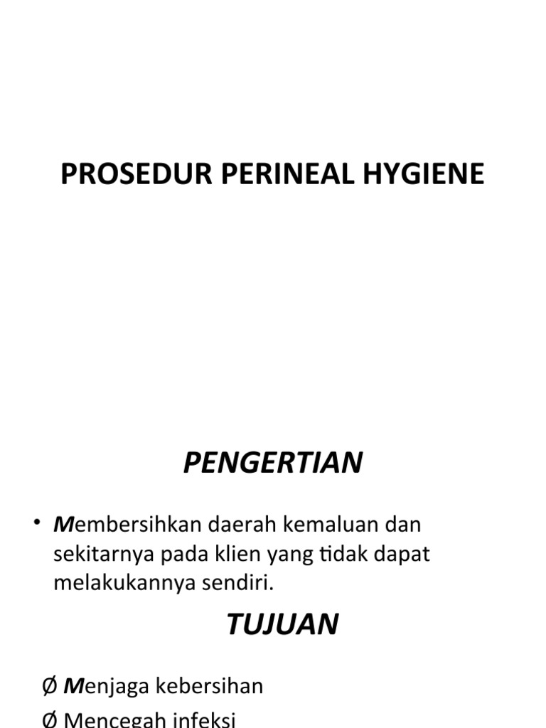 Prosedur Perineal Hygiene | PDF
