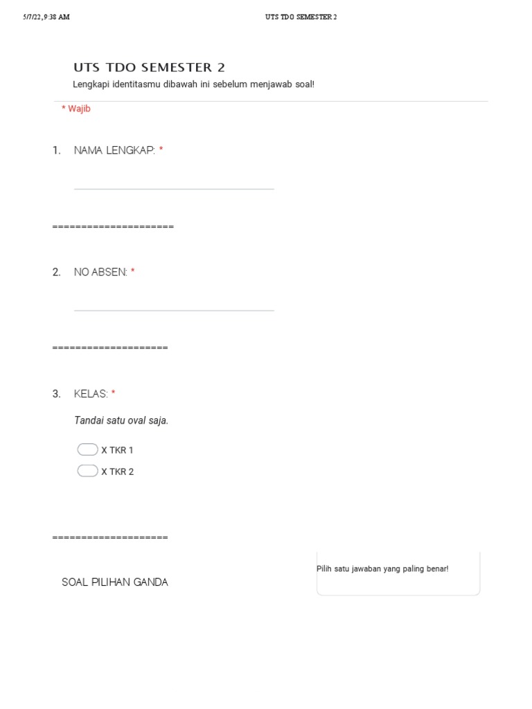 Uts Tdo Sem Genap 2022 - Google Formulir | PDF | Metode & Bahan Ajar | Teknologi & Rekayasa