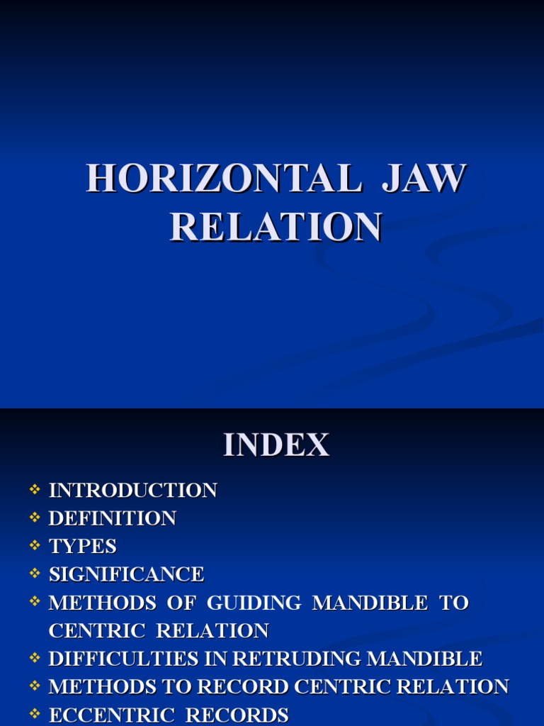 Horizontal Jaw Relation | PDF | Dentures | Human Anatomy