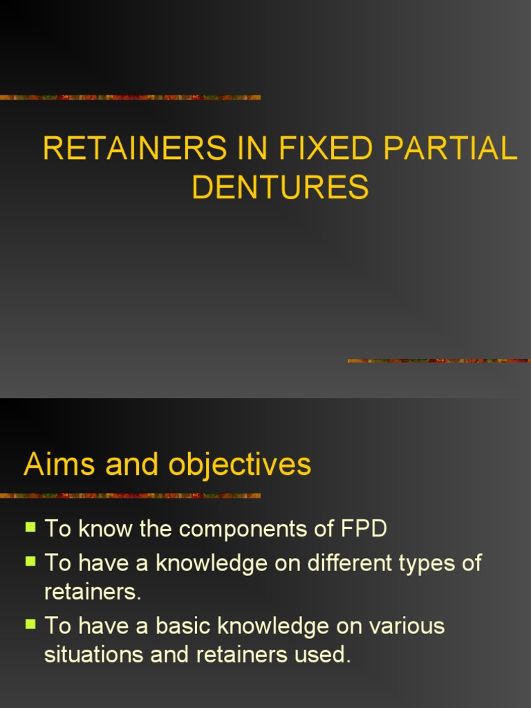 Retainers in Fixed Partial Dentures | PDF | Mouth | Dentistry Branches
