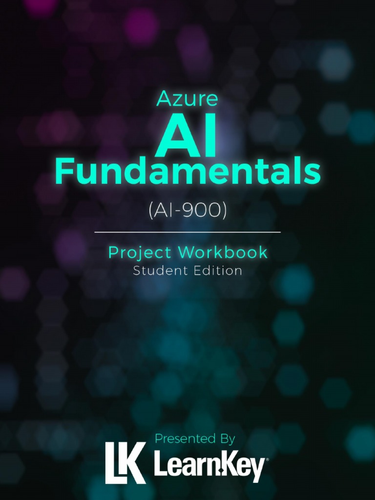 Azure AI Fundamentals (AI-900) Student Workbook | PDF | Artificial ...