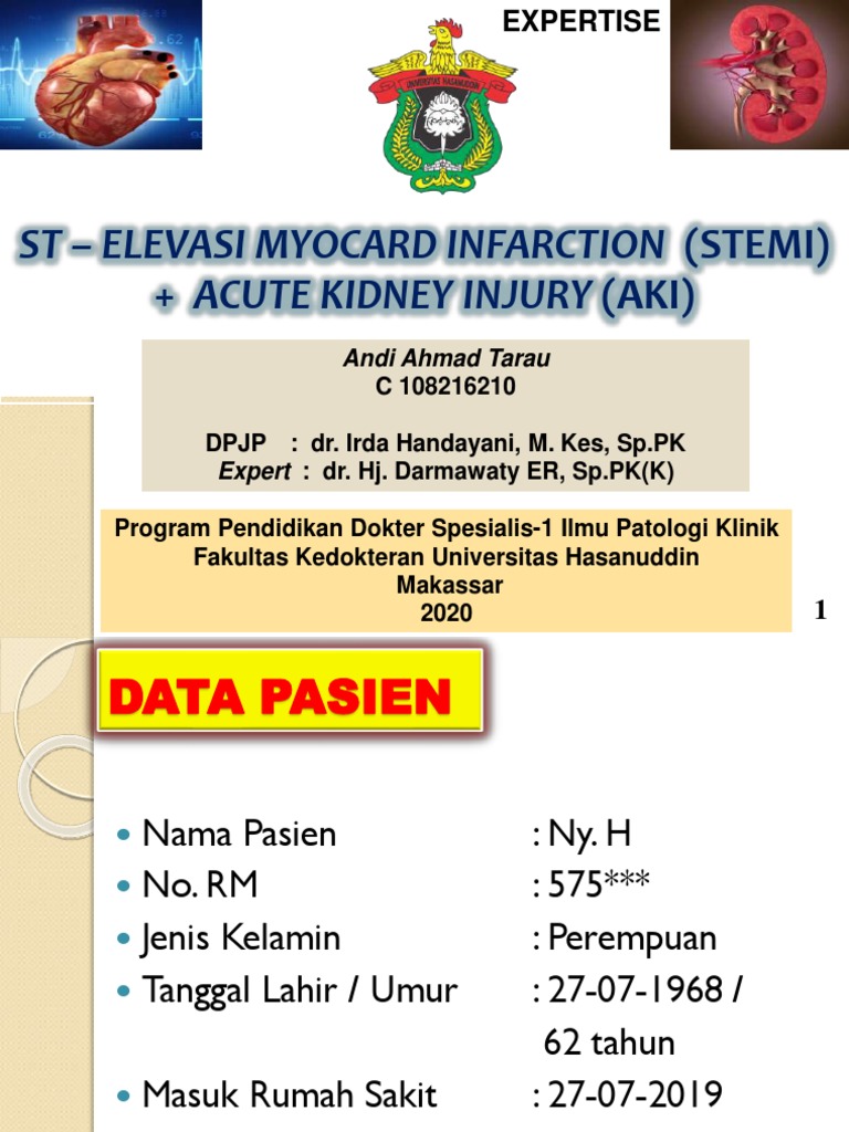 PPT STEMI + AKI - Ekspertise 2 Tarau | PDF