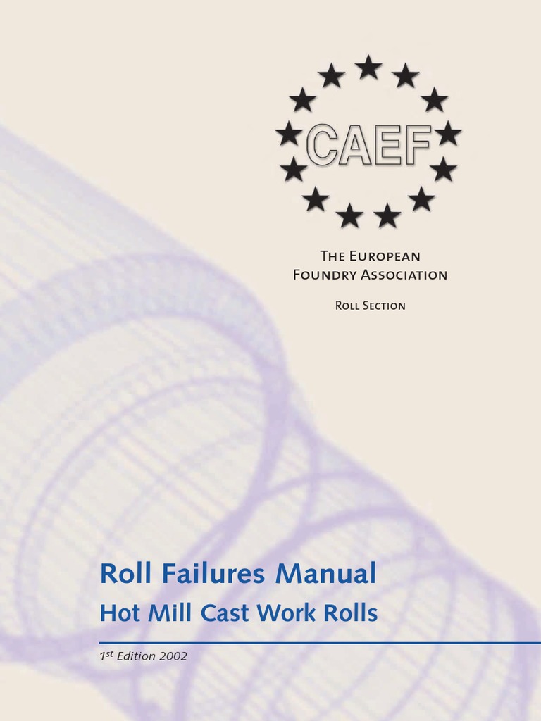 Hot Mill Roll Failures Guide | PDF | Fracture | Fatigue (Material)