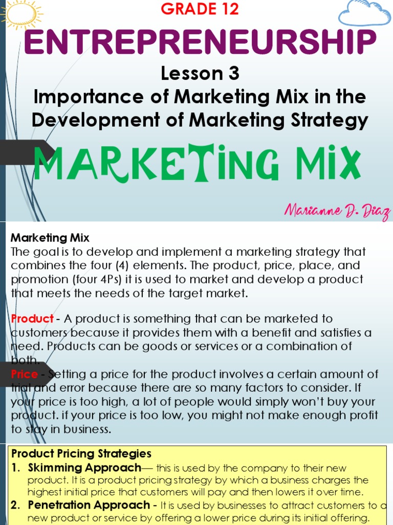 Entrep 12 Marketing Mix | PDF | Pricing | Marketing