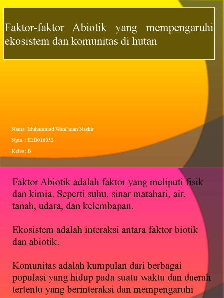 Faktor-Faktor Abiotik Yang Mempengaruhi Ekosistem Dan Komunitas Di | PDF