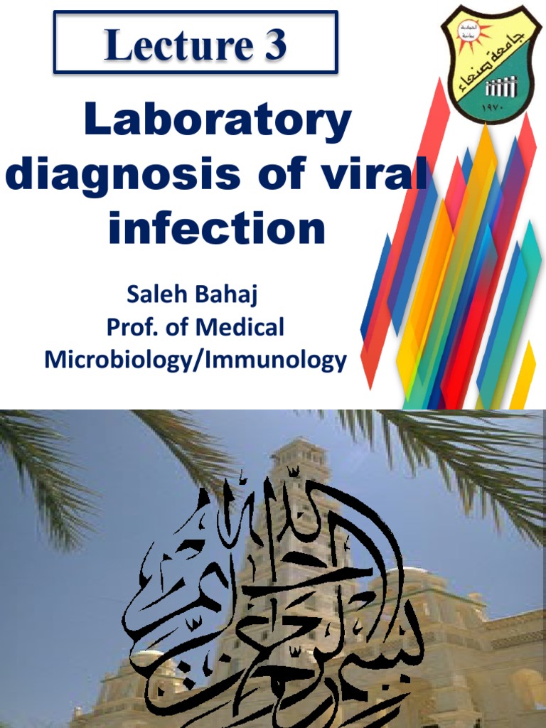 Lecture 3 Laboratory Diagnosis of Viral Infection | PDF | Serology | Virus