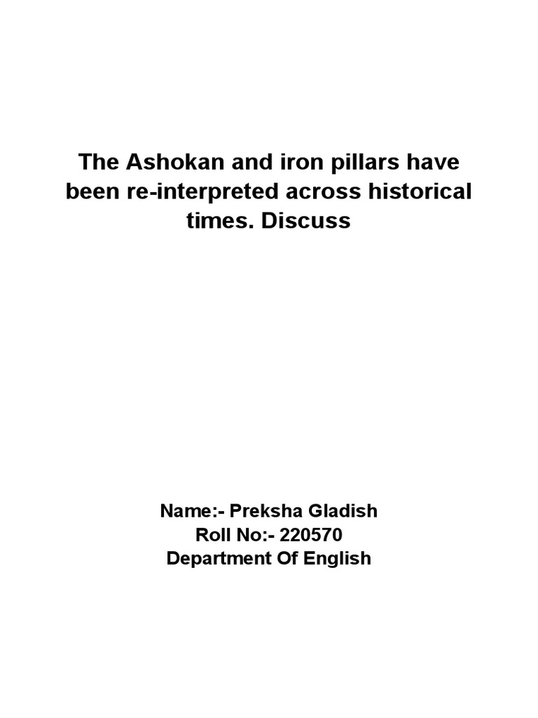 The Ashokan and Iron Pillars Have Been Re-Interpreted Across Historical Times | PDF | Ashoka