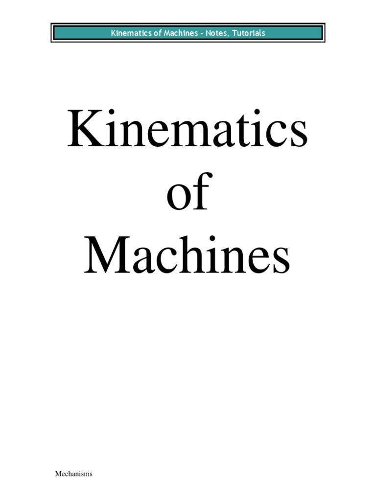 Kinematics of Machines Notes Tutorials M | PDF | Gear | Kinematics