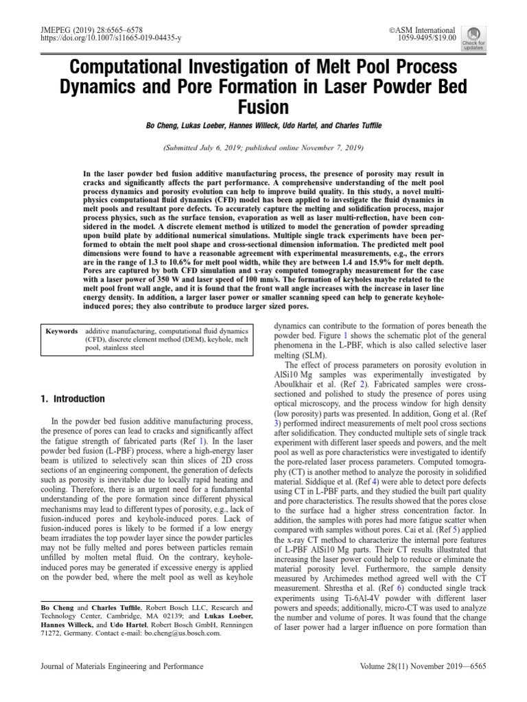 2019 Computational Investigation Of Melt Pool Process Dynamics And Pore