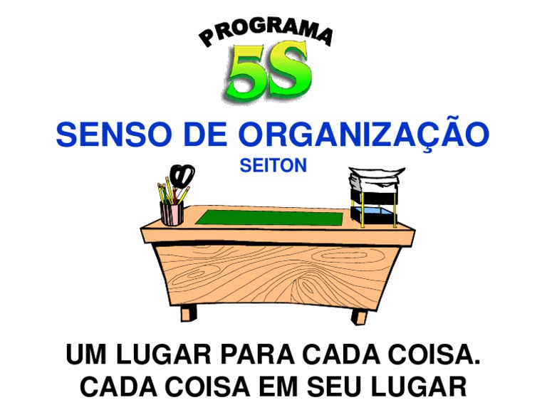 Programa 5S S - 2senso Da Organização - Frase Mural | PDF