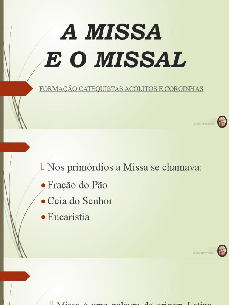 A Missa e o Missal | PDF | Missa (liturgia) | Eucaristia