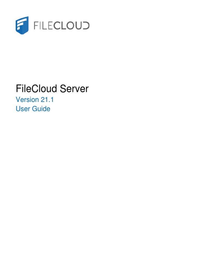 FileCloud 21.1 User Guide | Download Free PDF | Computer File | Login