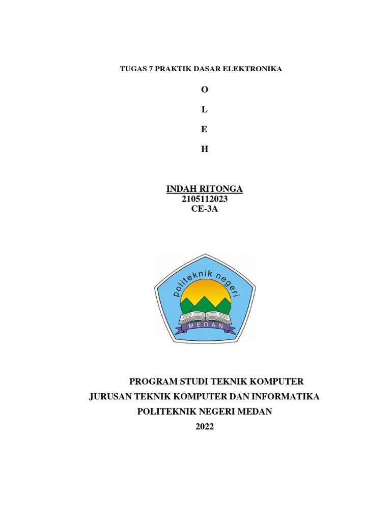 Tugas 7 Prak. Dasar Elektronika-Indah Ritonga-Ce-3a | PDF | Sains ...