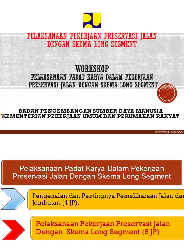 Preservasi Jalan dengan Skema Long Segment | PDF