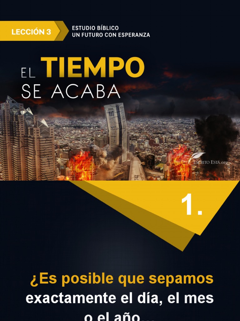 Leccion 3 El Tiempo Se Acaba | PDF