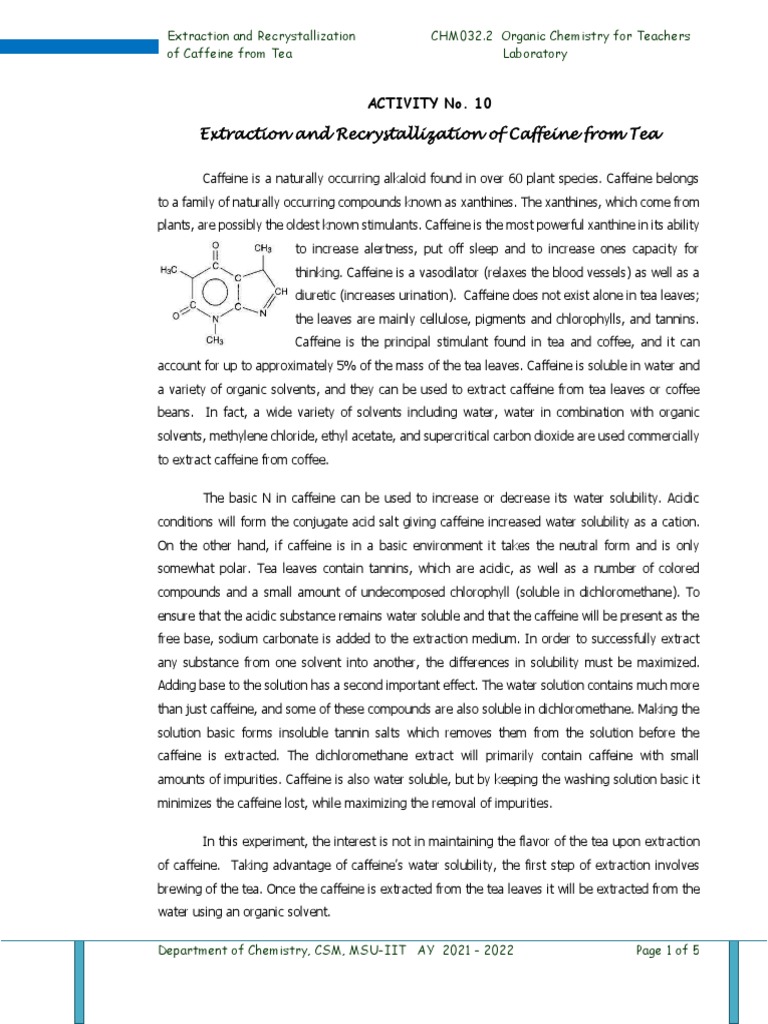 Activity 10 Extraction and Recrystallization of Caffeine From Tea Procedure | PDF | Solubility ...