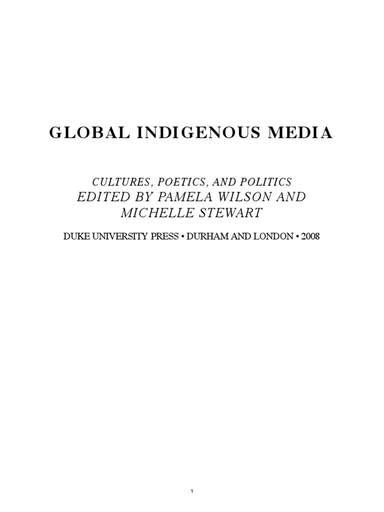 Wilson and Stewart, Global Indigenous Media | PDF | Indigenous Peoples ...