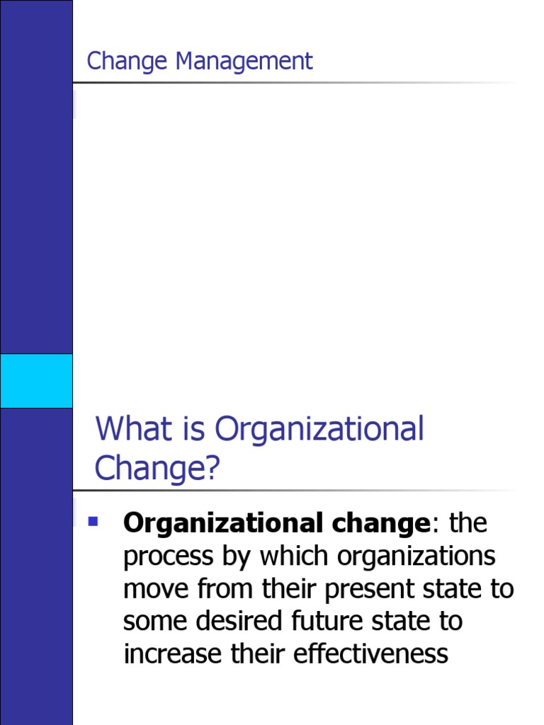 Change Management | PDF | Organization Development | Change Management