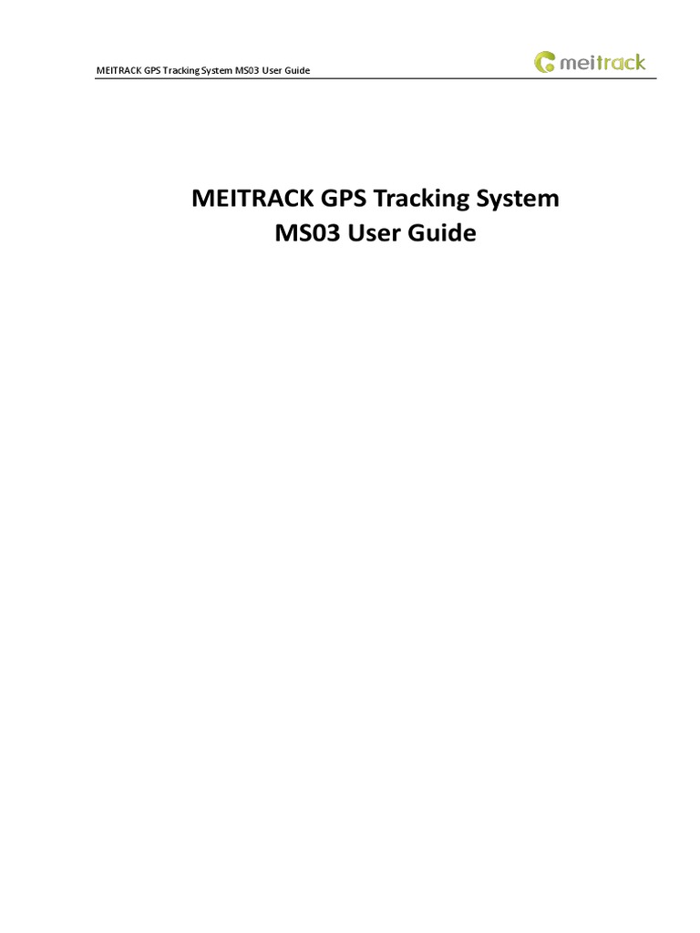MEITRACK GPS Tracking System MS03 User Guide | PDF | General Packet ...