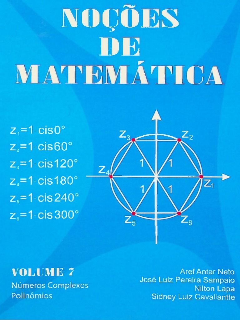 Aref Noções De Matemática Vol 7 93927 Pdf Equações Número Complexo