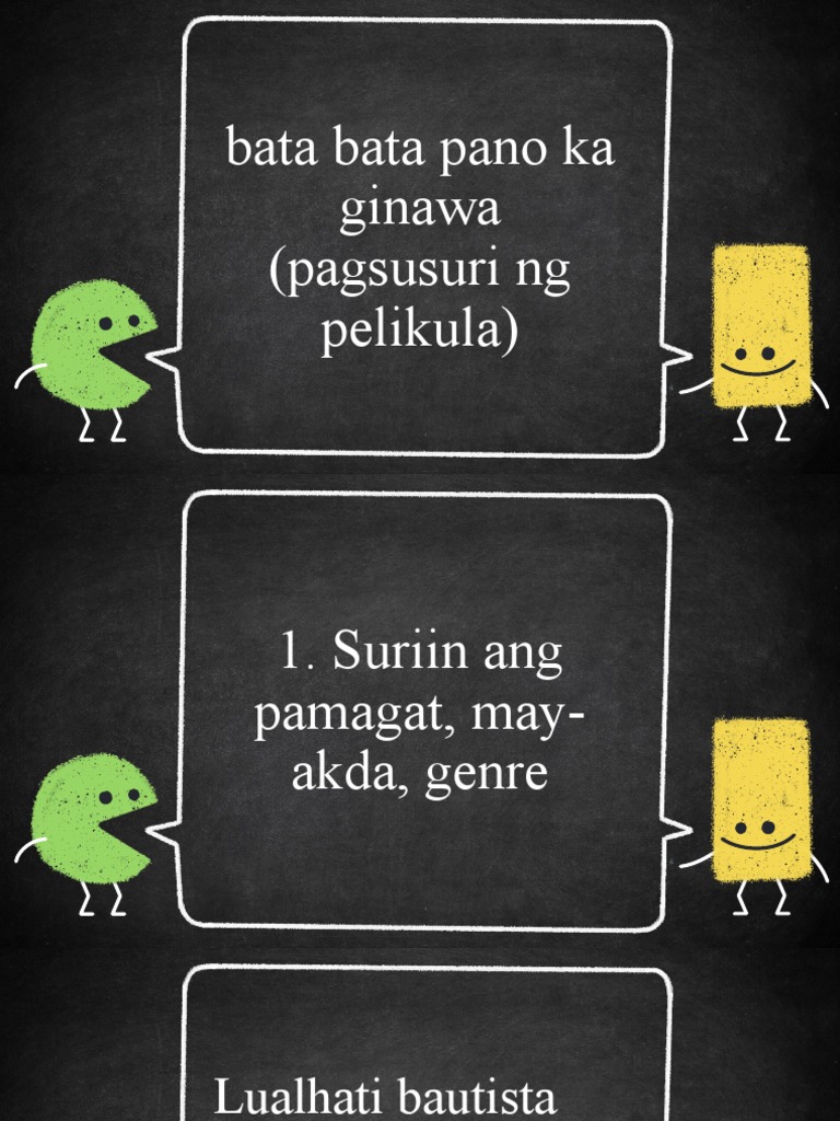 Pagsusuri NG Pelikula (Bata, Bata Paano Ka Ginawa) - Pangkat 1 | PDF