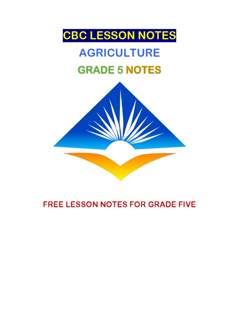 Agr Grade 5 Notes | Download Free PDF | Vegetables | Soil