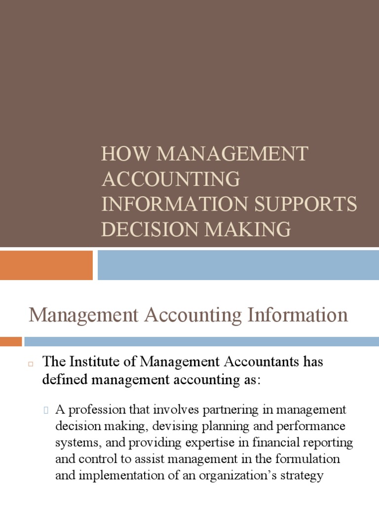 Chapter 1 - How Management Accounting Information Supports Decision ...