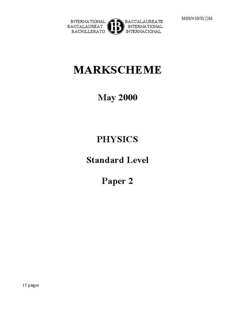 Physics Paper 2 SL Markscheme | PDF | Electrical Resistance And ...