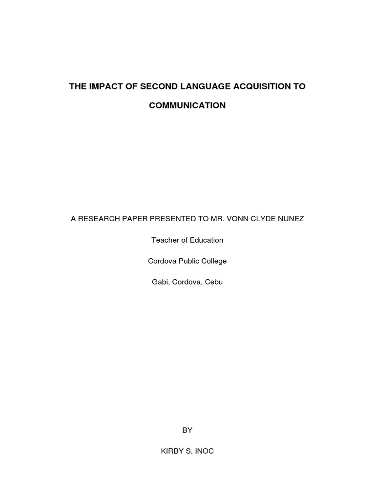 The Impact of Second Language Acquisition To Communication | PDF ...
