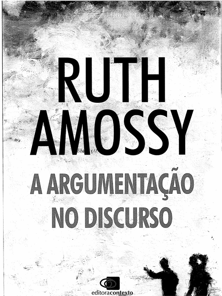 A Argumentação No Discurso - Ruth Amossy | PDF