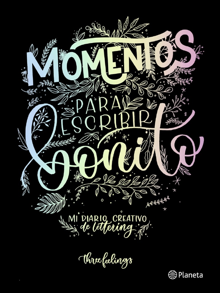 Momentos para Escribir Bonito | PDF | Lápiz | Pintura con acuarelas