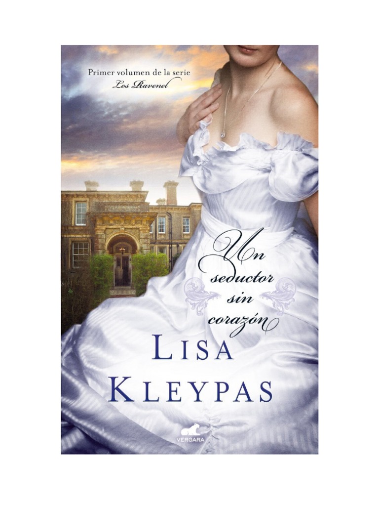 Lisa Kleypas - Serie Los Ravenel 01 - Un Seductor Sin Corazón | PDF | Velo