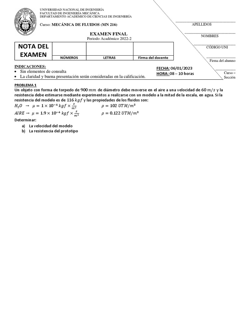 Examen final de Mecánica de Fluidos: Problemas de aplicación de conceptos y cálculos de fluidos ...