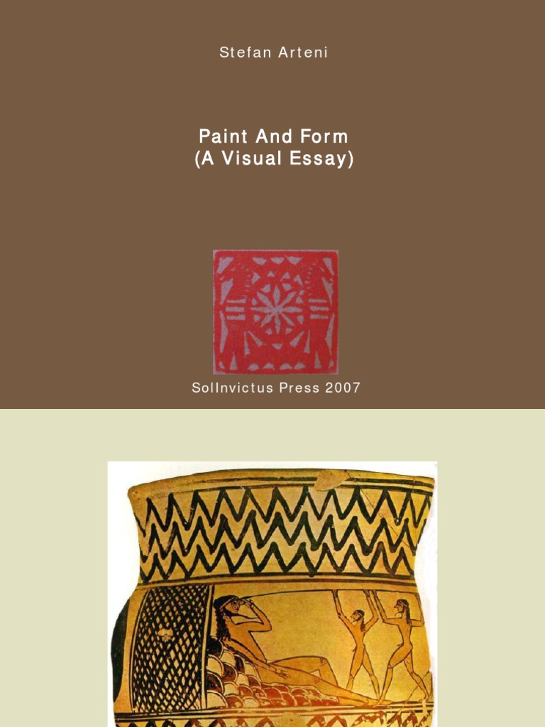 Paint and Form (A Visual Essay) : Stefan Arteni | PDF | Modern Artists ...