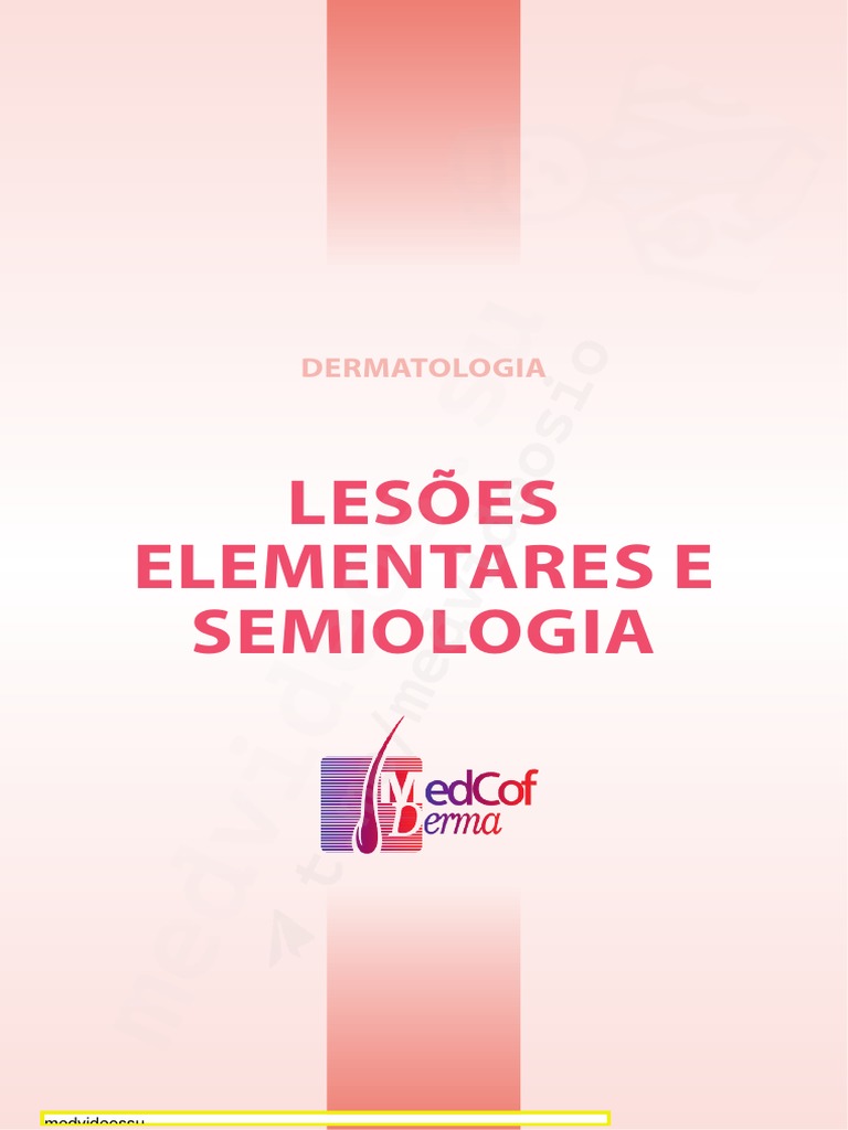 Classificação de Lesões Dermatológicas Elementares e Conceitos Chave em ...