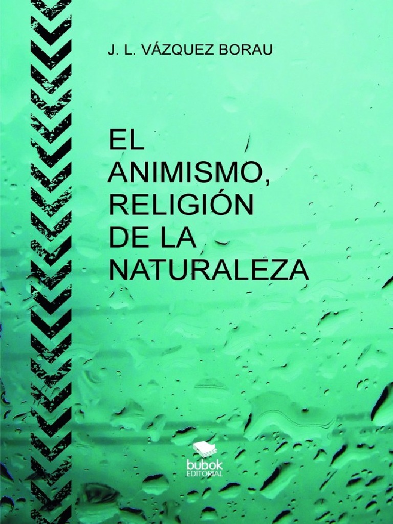 Ebook en PDF El Animismo Religion de La Naturaleza | PDF | Chamanismo | Los símbolos