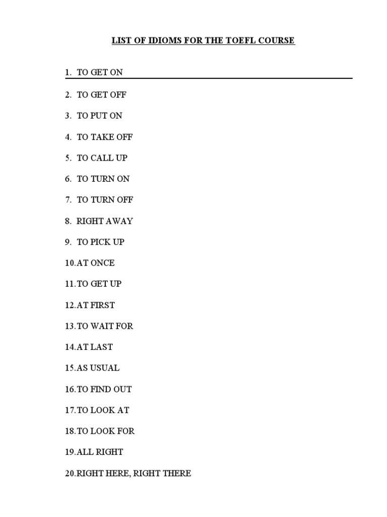List of Idioms For The Toefl Course 2023 | PDF