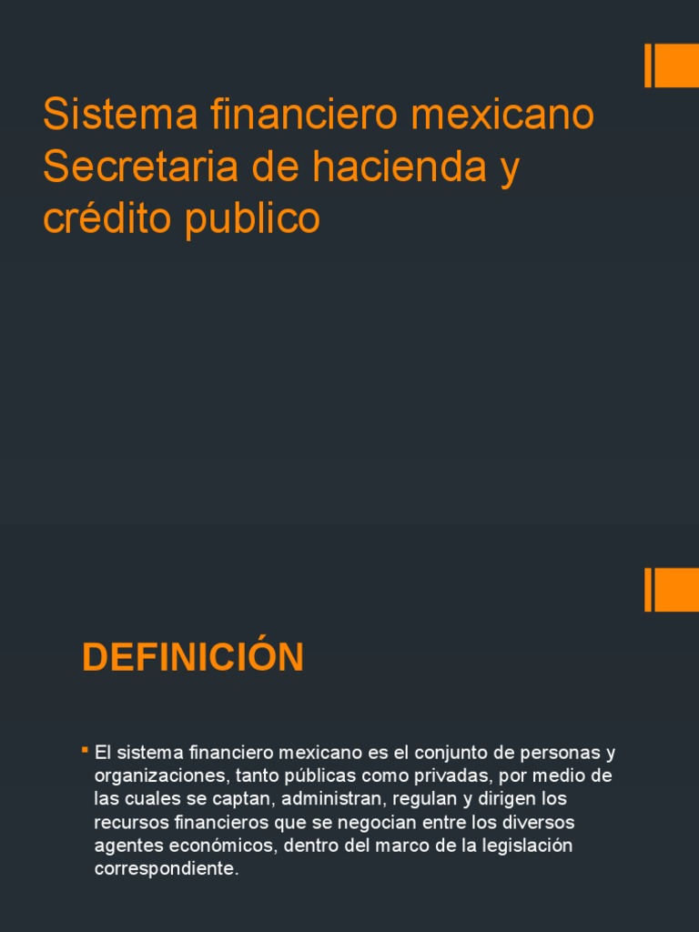 1-Sistema-Financiero-Mexicano Presentacion | PDF | Bancos | Sistema ...