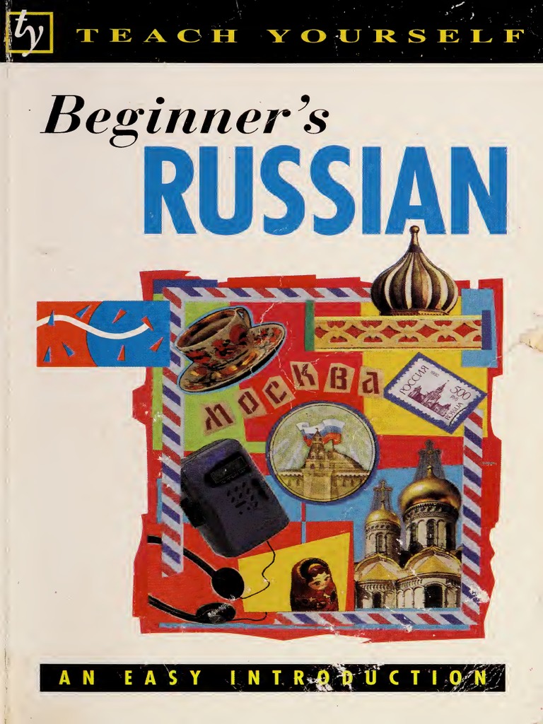 Beginner's Russian - An Easy Introduction - Farmer, Rachel | PDF ...