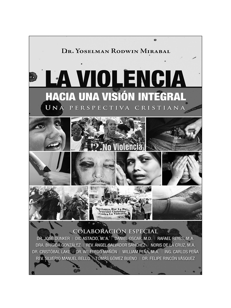Libro Sobre La Violencia Una Vision Integral-Completo | PDF | Violencia | La violencia contra ...