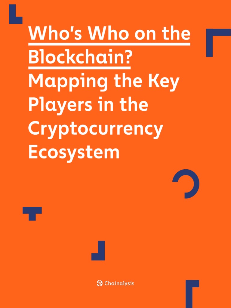 A Guide to Navigating the Key Players in the Cryptocurrency Ecosystem | PDF | Cryptocurrency ...
