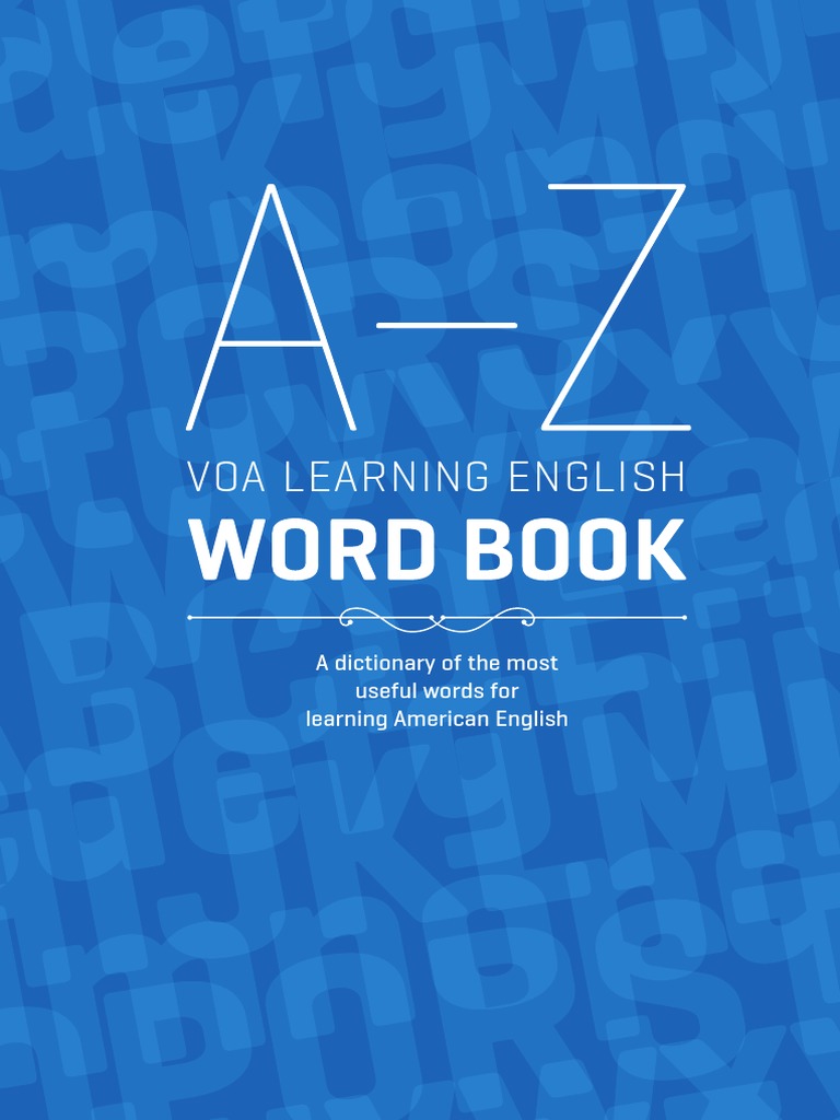 Voa Learning English: A Dictionary of The Most Useful Words For ...