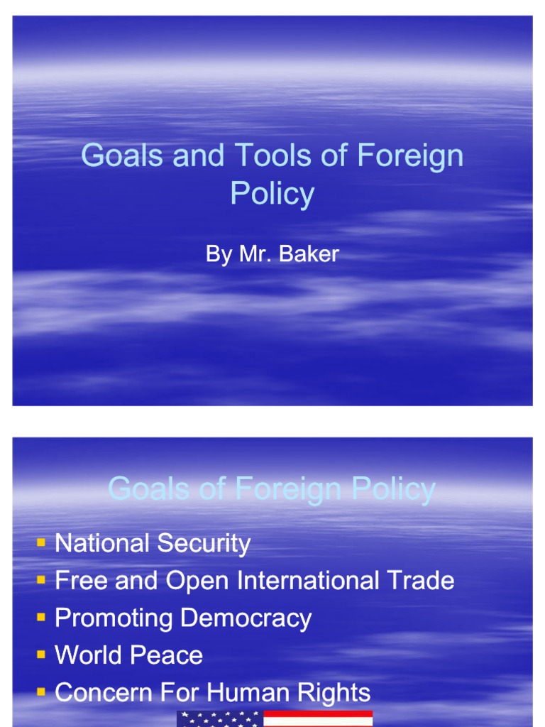 Tools and Goals of Foreign Policy | PDF