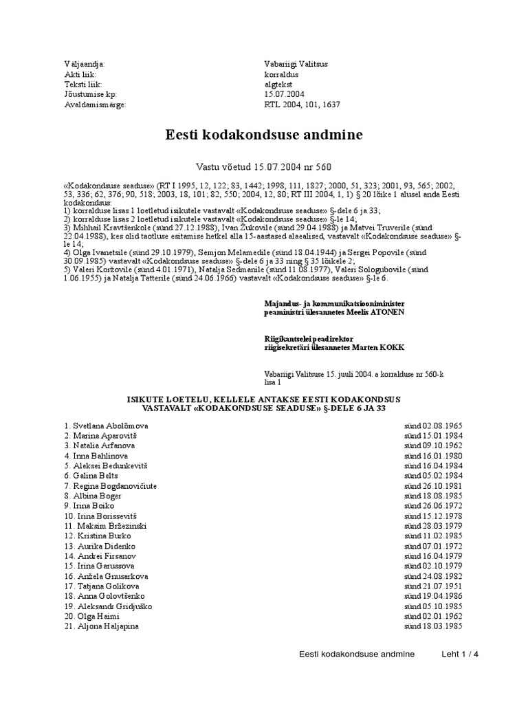 Eesti Kodakondsuse Andmine: Vastu Võetud 15.07.2004 NR 560 | PDF