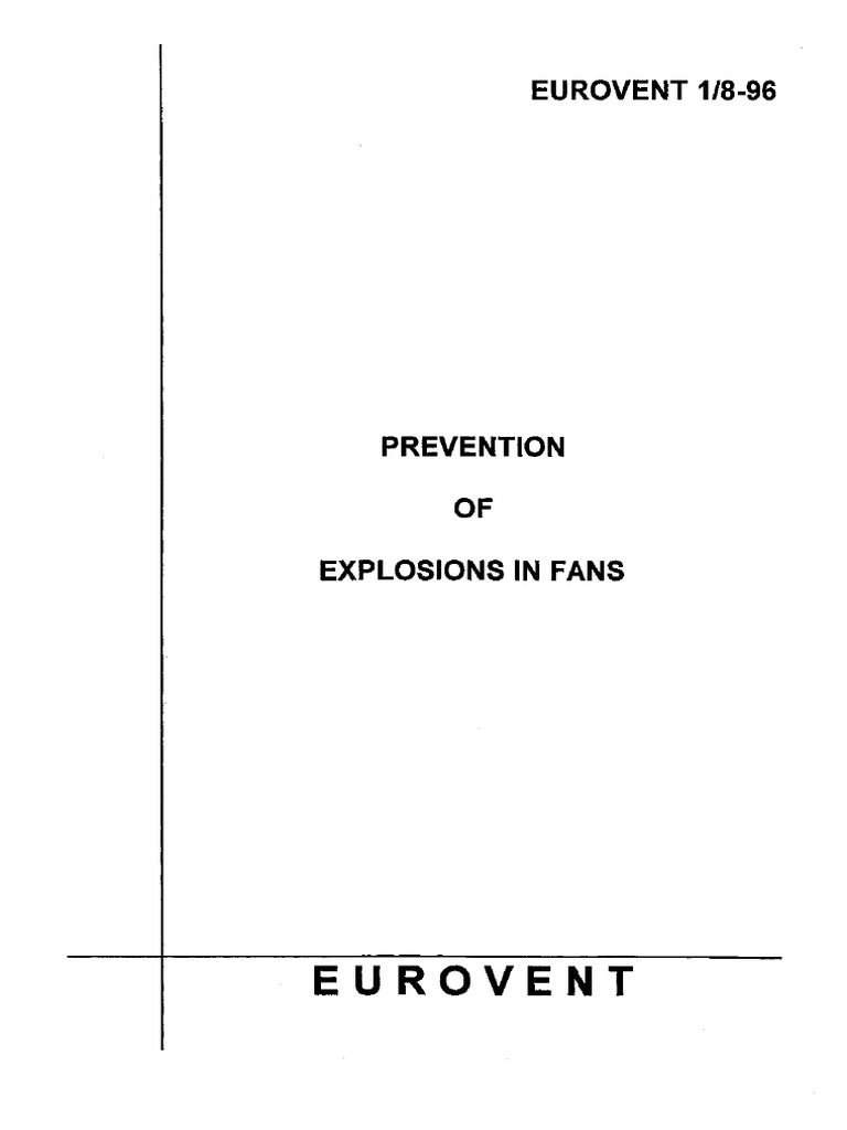 Eurovent REC 1-8 - Prevention of Explosions in Fans - 1996 - EN | PDF